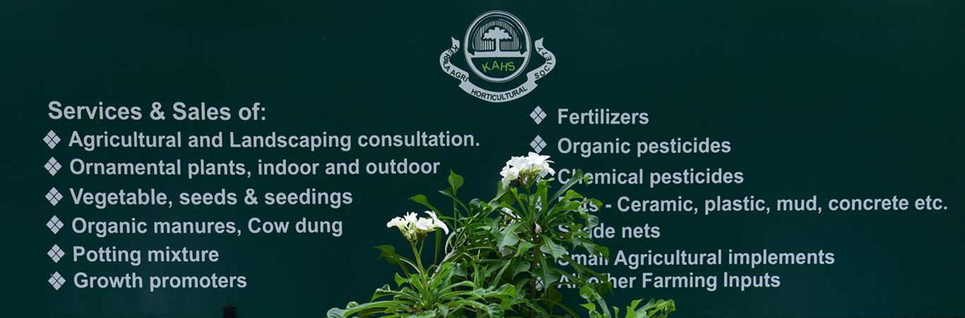 Kerala Agri Horticultural Society Trivandrum